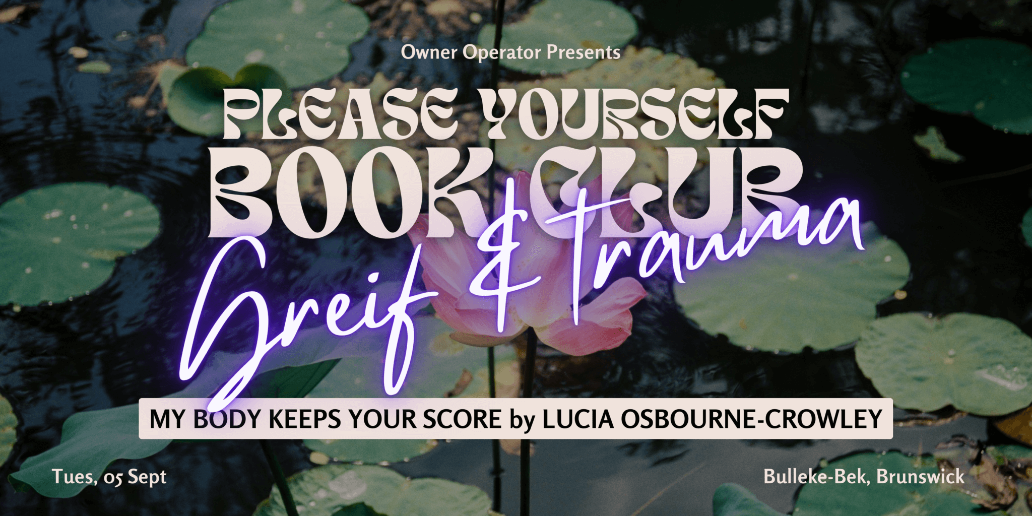 Please Yourself Book Club | Grief & trauma - Victorian Pride Centre