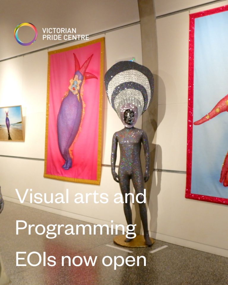 Pride Gallery EOI - Victorian Pride Centre